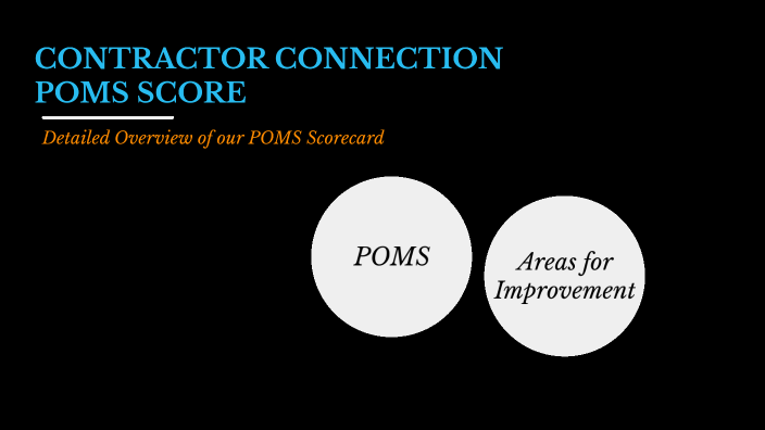 POMS SCORE OVERVIEW by Kassidy Denton on Prezi