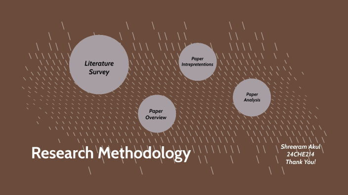 Research Methodology by Ram on Prezi