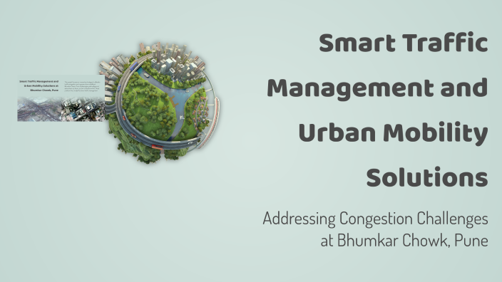 Smart Traffic Management and Urban Mobility Solutions by Saumya ...