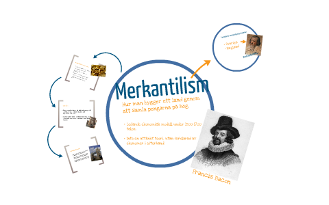 Merkantilism by Stefan Toivonen on Prezi