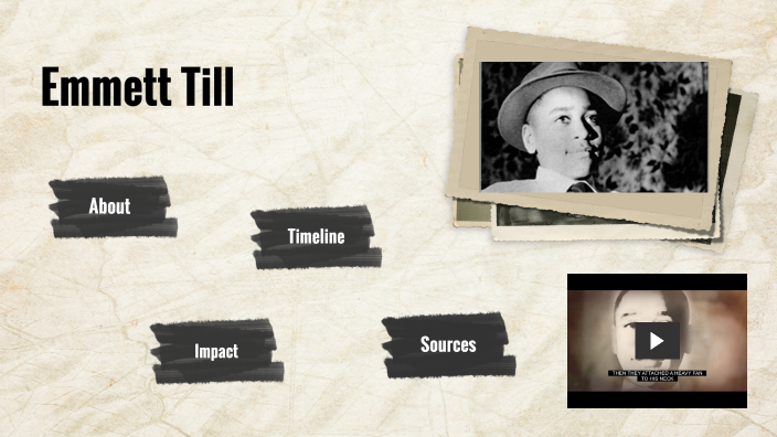 Emmett Till by Crystal Shanda Lear on Prezi