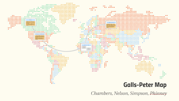 Galls Peters Map by jake chambers on Prezi