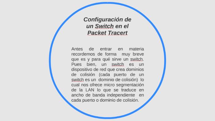 Configuración básica de un Switch Cisco en el Packet Tracert by jesús ...