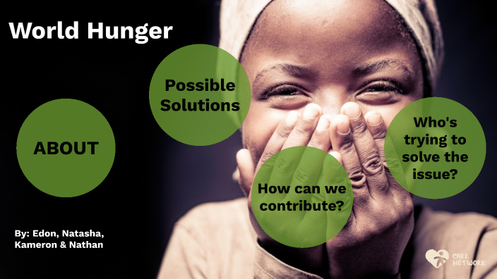 World Hunger by NJ - 07AS 874340 Allan A Martin PS on Prezi