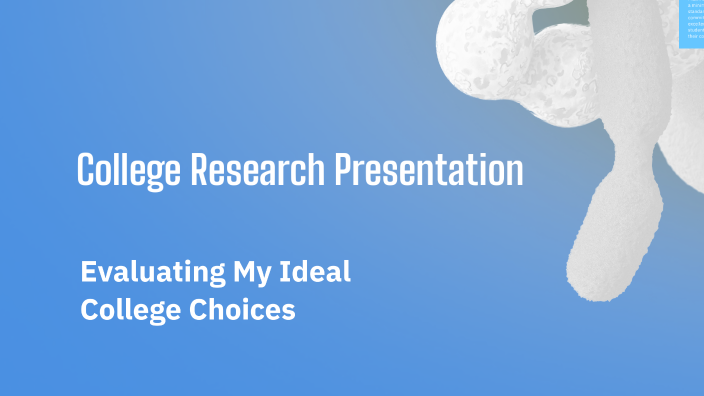 College Research Presentation by Jackson Thompson on Prezi