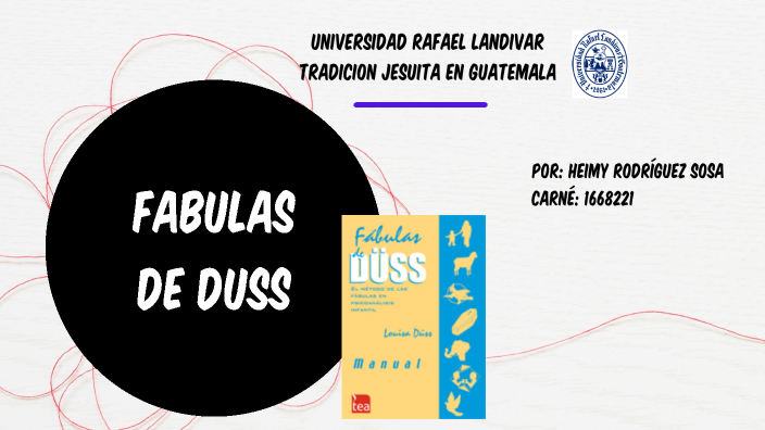 FABULAS DE DUSS by Heimy Rodriguez on Prezi