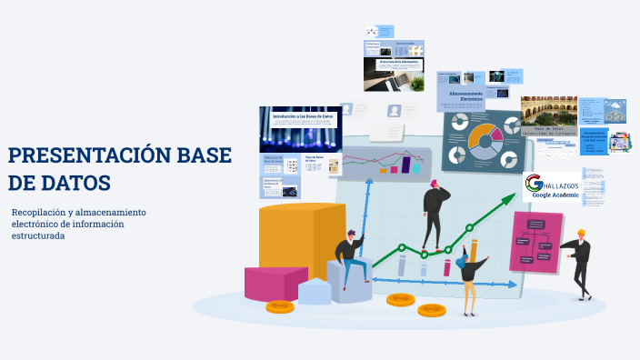 PRESENTACIÓN BASE DE DATOS by 6022420050 FRANCISCO JAVIER MA ESTUDIANTE ACTIVO on Prezi