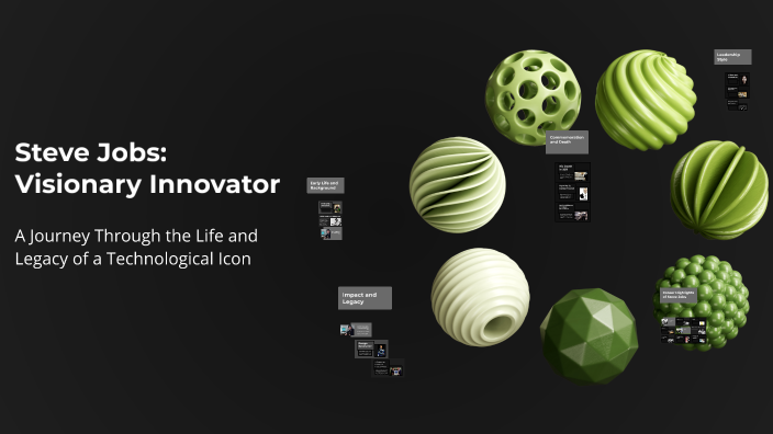 Steve Jobs: Visionary Innovator by Julio Verne on Prezi