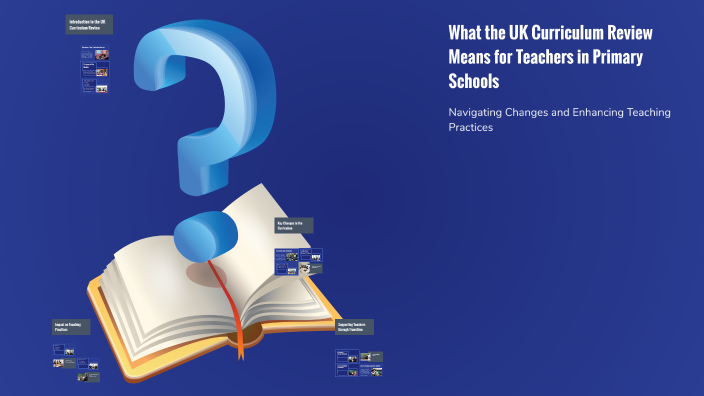 What the UK Curriculum Review Means for Teachers in Primary Schools by ...
