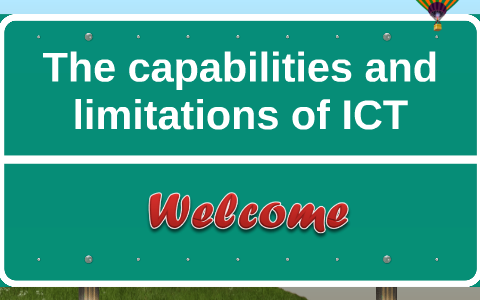The capabilities and limitations of ICT by Nunukky Charoensermsakul on ...
