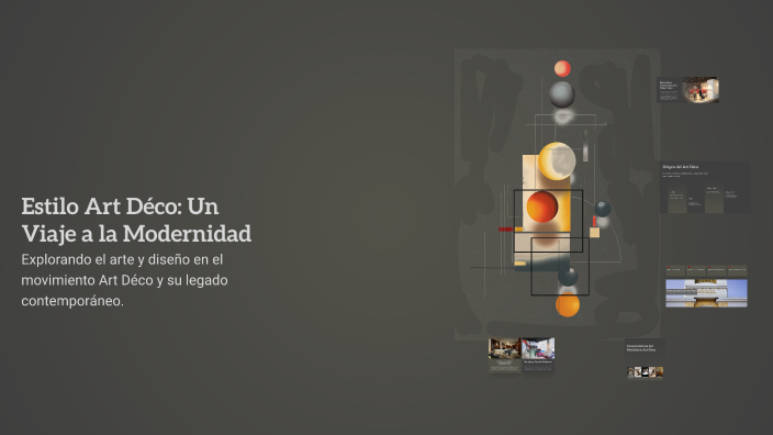 Estilo Art Déco: Un Viaje a la Modernidad by Génesis Quiñones s on Prezi