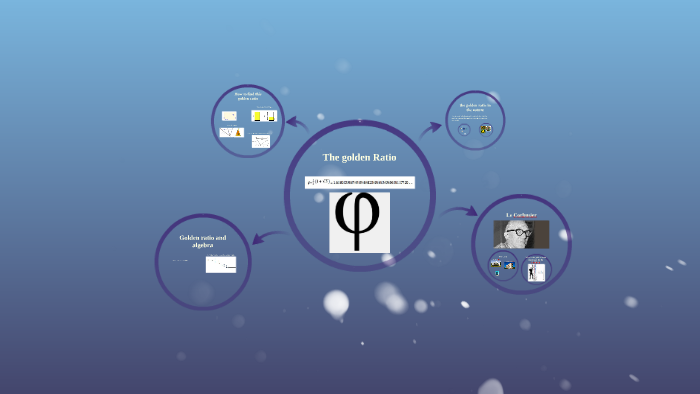 The golden Ratio by quentin chiche on Prezi
