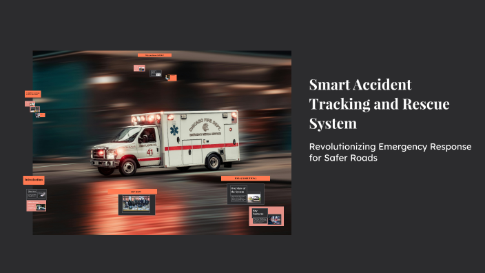 Smart Accident Tracking and Rescue System by Mostafa Mohamed on Prezi