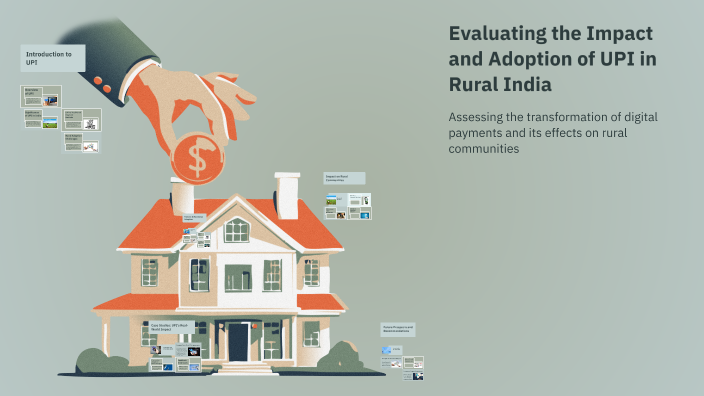 Evaluating the Impact and Adoption of UPI in Rural India by Jassica ...