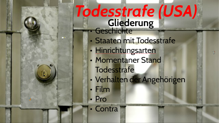 Todesstrafe in USA by susanne lenz on Prezi