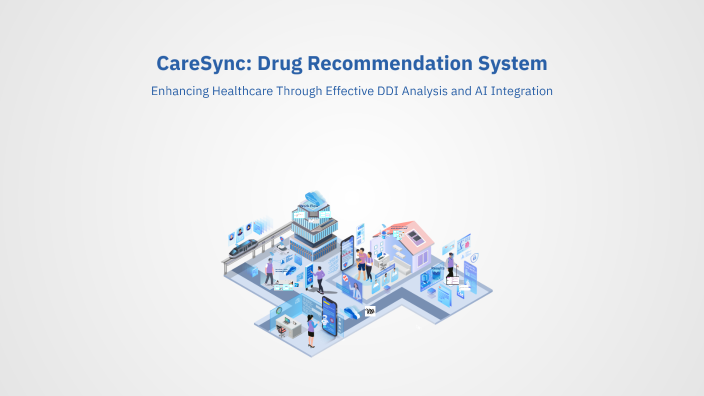 CareSync: Drug Recommendation System by Saleh Hamdy on Prezi CareSync: Drug Recommendation System by Saleh Hamdy on Prezi