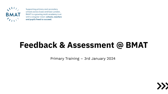 Feedback & Assessment @ BMAT Primary Training – 3rd January 2023 by ...