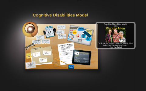 Cognitive Disabilities Model by Megan Kile on Prezi