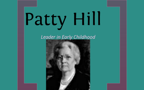 Patty Hill by Nayosha Tuck on Prezi