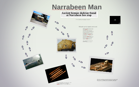Narrabeen Man: Year 7 History by john lund on Prezi