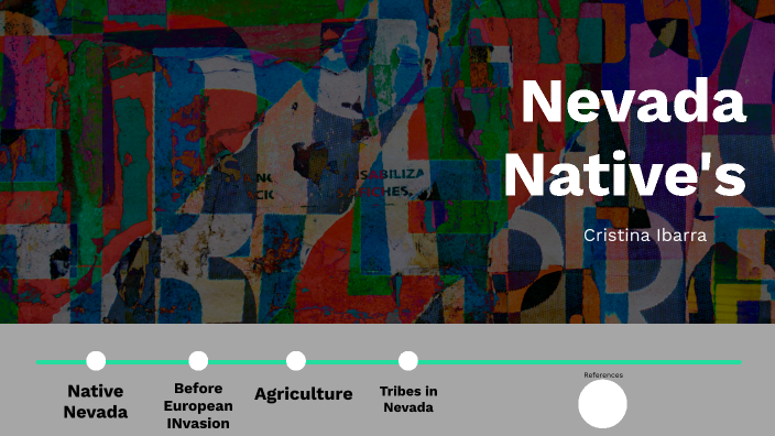 History of Nevada by cristina Ibarra reyes on Prezi