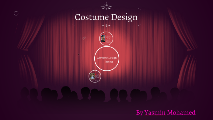 Costume Design Project by on Prezi