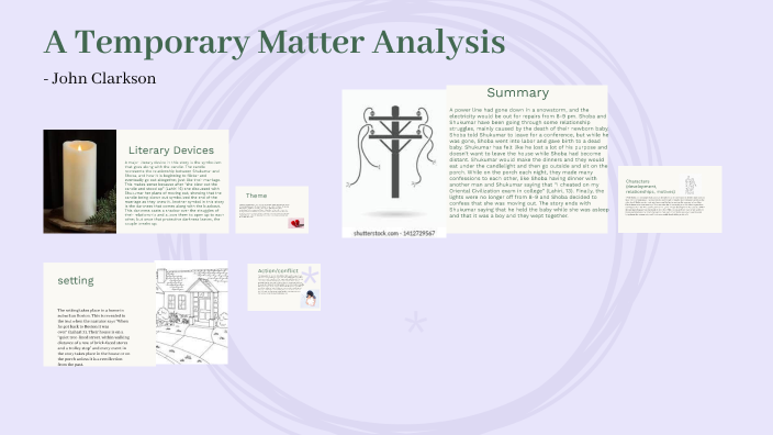 A Temporary Matter Analysis by John Clarkson on Prezi