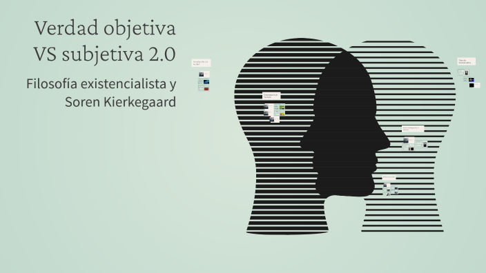 Verdad objetiva VS subjetiva 2.0 by Martina Sofia Reyes on Prezi