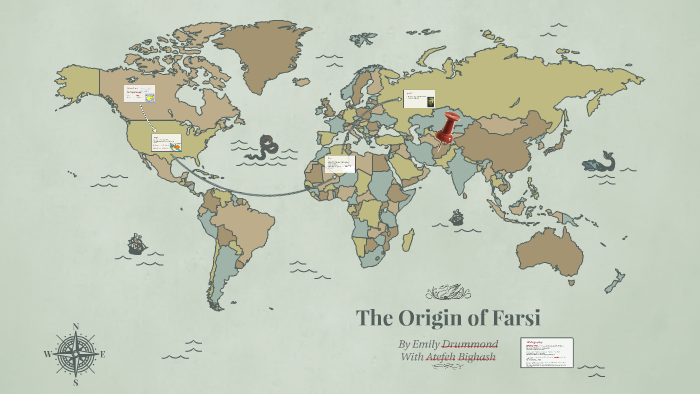 The Origin of Farsi by Emily Drummond on Prezi