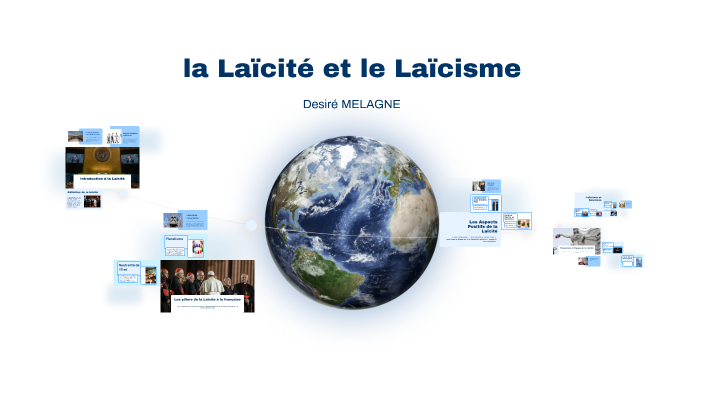 Diapo sur la Laïcité et le Laïcisme by Agnéis Marie Désiré MELAGNE on Prezi