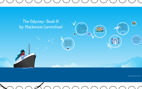 The Odyssey- Book IX by Mackenzie Carmichael on Prezi