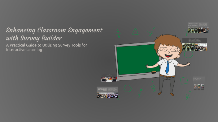 Enhancing Classroom Engagement with Survey Builder by Luke Beauregard ...