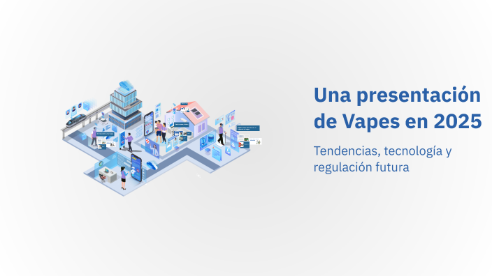 Una presentación de Vapes en 2025 by Carlos FG on Prezi