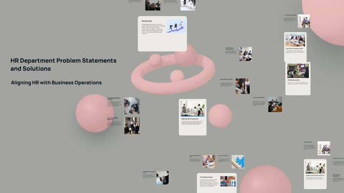 HR Department Problem Statements and Solutions by Thamanna Parveen on Prezi