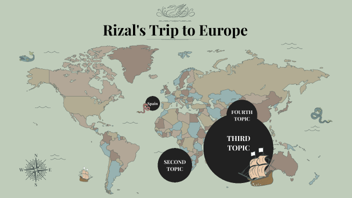 Rizal's Trip to Europe by Katarina Fe Ruflo on Prezi