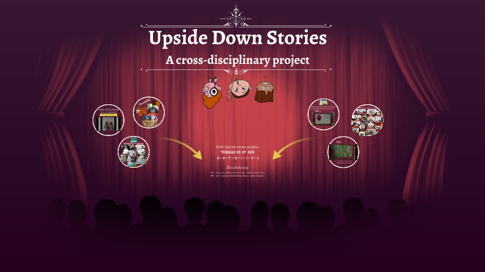 Upside Down Stories A cross-disciplinary project by Manuela Marques on ...