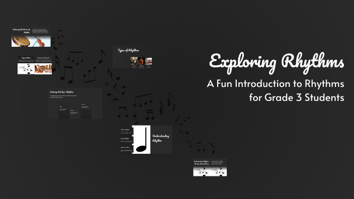 Exploring Rhythms by Vincent Hope Jimenez on Prezi