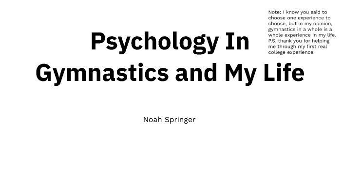 Psychology In Gymnastics: My Fear of High Bar by Noah Springer on Prezi