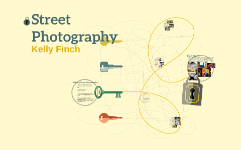 Street Photography by Kelly Finch on Prezi