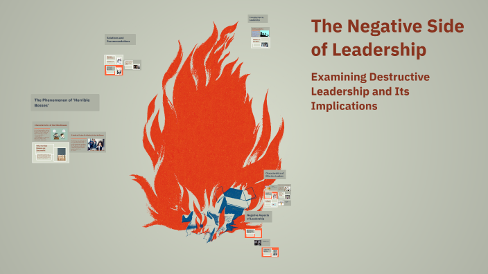 The Negative Side of Leadership by Ebony Wright on Prezi