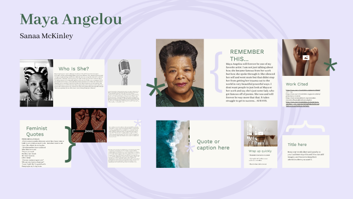 Maya Angelou by sanaa mckinley on Prezi