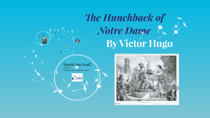 The Hunchback of Notre Dame by Sara Coombs on Prezi