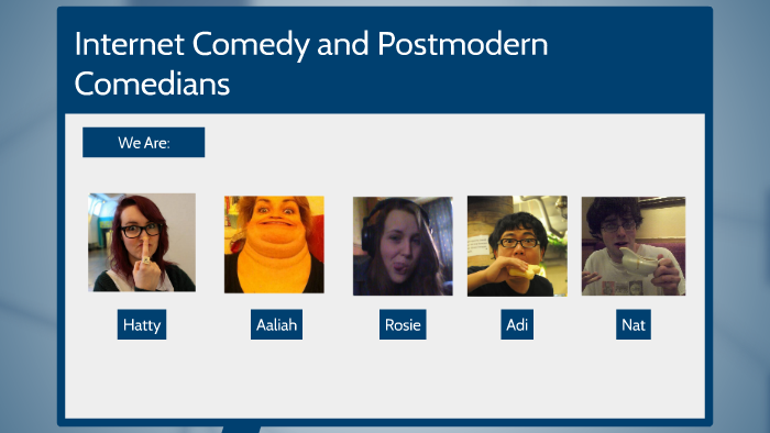 INTERNET AND VIRAL COMEDY by Comedy Presentation on Prezi