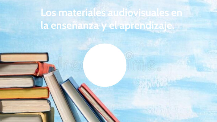 Los materiales audiovisuales en la enseñanza y el aprendizaje by MITZY ...