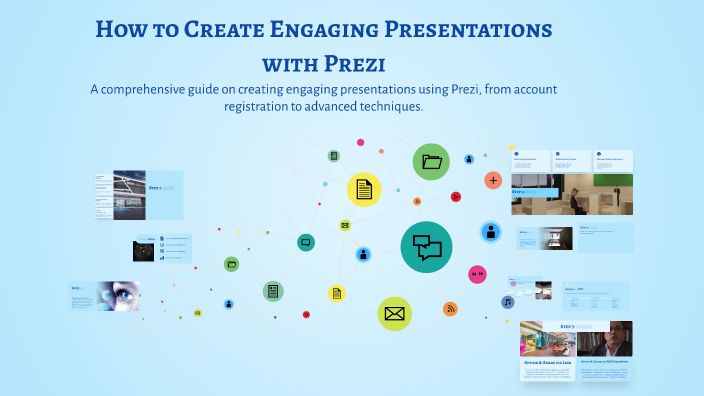 How to Create Engaging Presentations with Prezi by xiaoling song on Prezi