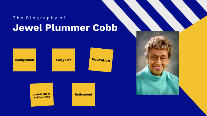 Jewel Plummer Cobb by Sophia Parsons on Prezi