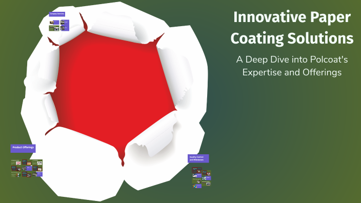 Innovative Paper Coating Solutions by Martyna Konicka on Prezi