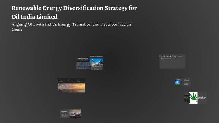 Renewable Energy Diversification Strategy for Oil India Limited by John ...