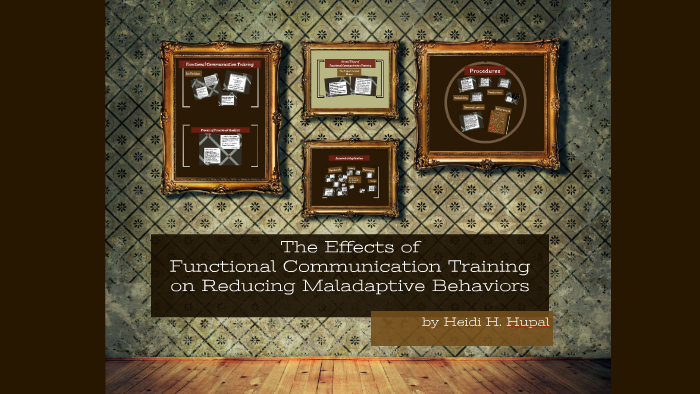 The Effects of Functional Communication Training on Reducing by Heidi ...