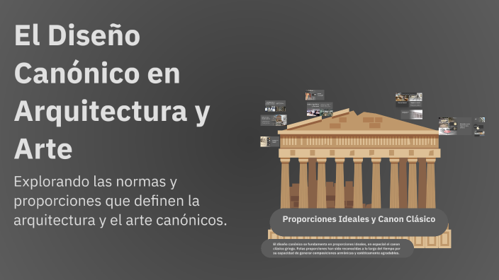 El Diseño Canónico en Arquitectura y Arte by JOSE 4NG31. on Prezi